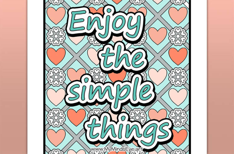 This Coloring Page Reminds You to "Enjoy the Simple Things"