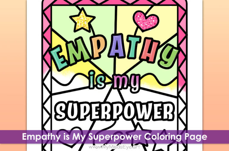 Empathy is My Superpower: A Coloring Page for Kindness